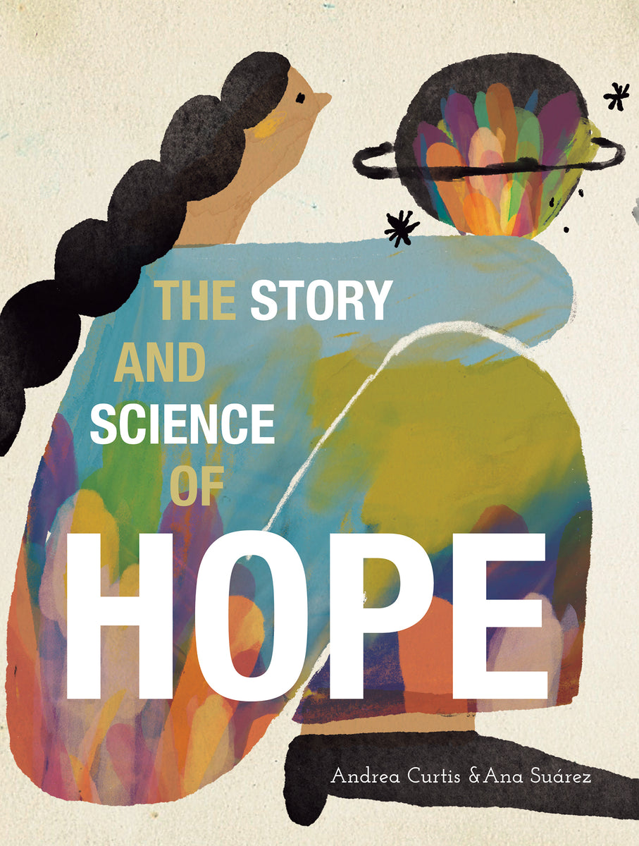 The Story and Science of Hope – TYPE Books